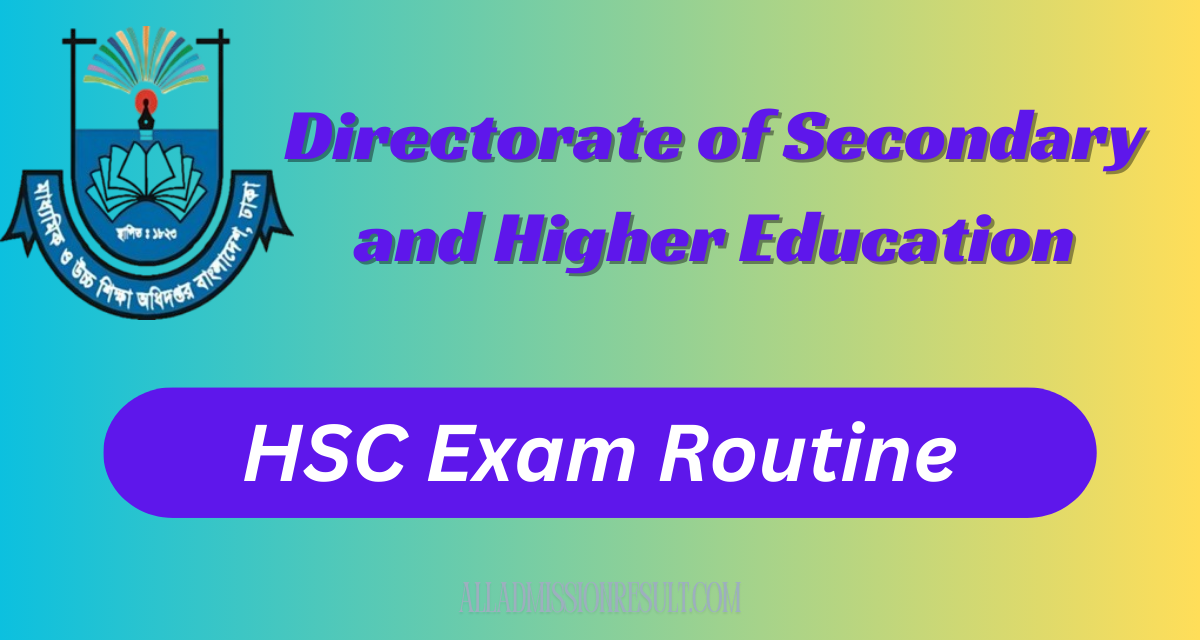 HSC Routine 2025 PDF Download – All Education Board – All Admission Result
